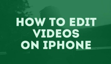 How To Edit Videos on Your iPhone - Tech Junkie