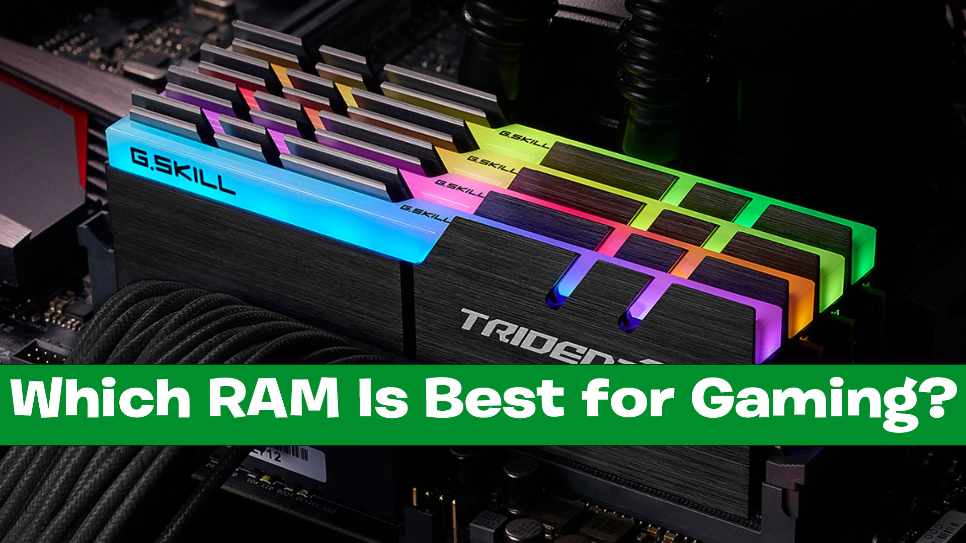 Which RAM Is Best for Gaming? - Tech Junkie
