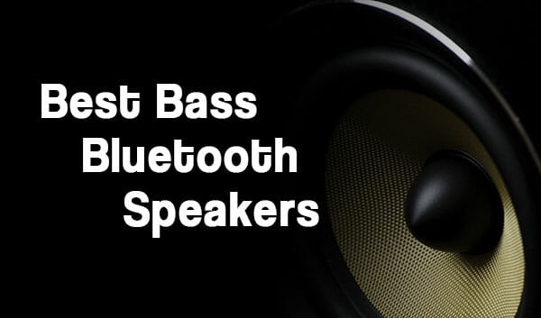 The Best Bluetooth Speakers with Bass in 2022 - Tech Junkie
